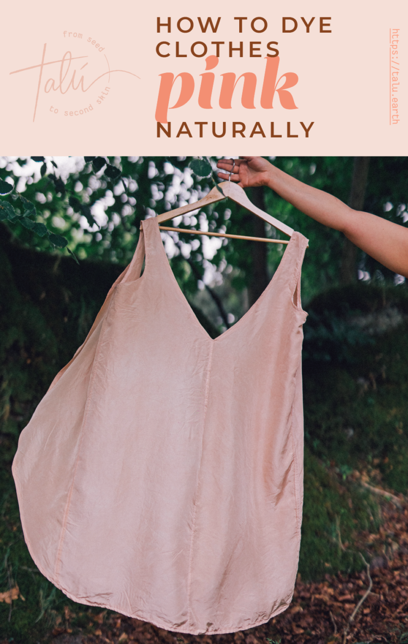 Dyeing with Avocado and Creating Colour Pink - T A L Ú