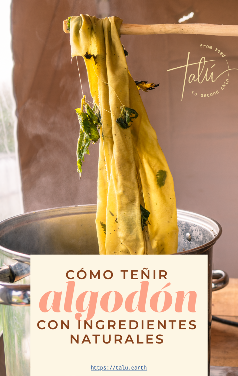 Cómo teñir algodón con ingredientes naturales - T A L Ú